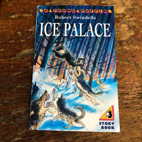 Ice Palace | Robert Swindells | Children's Bookshop