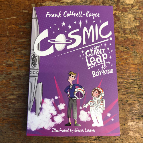 Cosmic | Frank Cottrell Boyce | Children's Bookshop