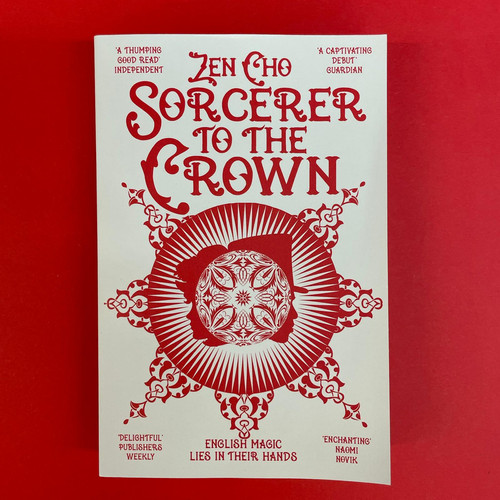 Sorcerer to the Crown | Zen Cho | Children's Bookshop