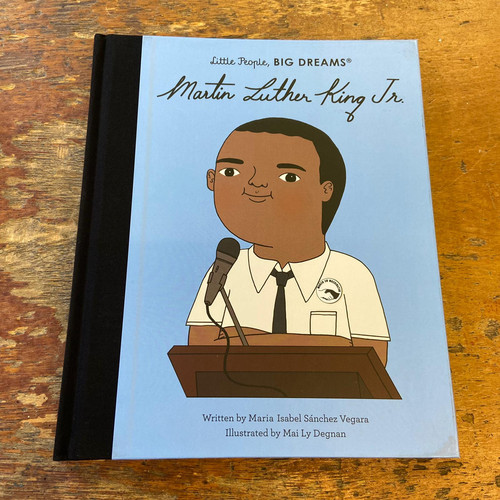 Martin Luther King Jr [Little People Big Dreams] | Maria Isabel Sanchez ...