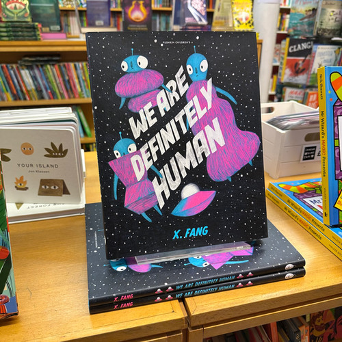 We Are Definitely Human - X. Fang | Children's Bookshop