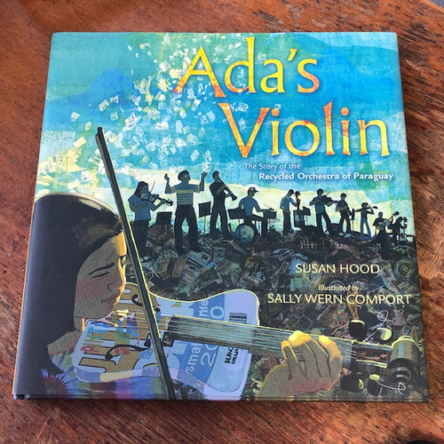 Ada's Violin | Susan Hood and Sally Wern Comport | Children's Bookshop