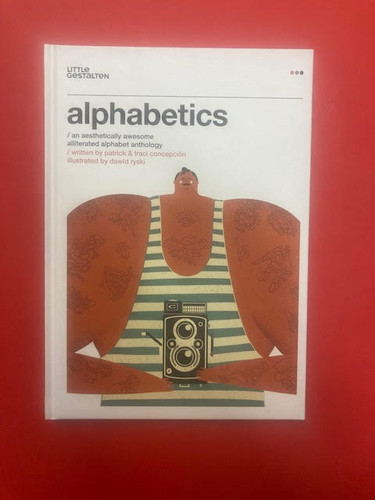 Alphabetics | Patrick & Traci Concepcion | Children's Bookshop