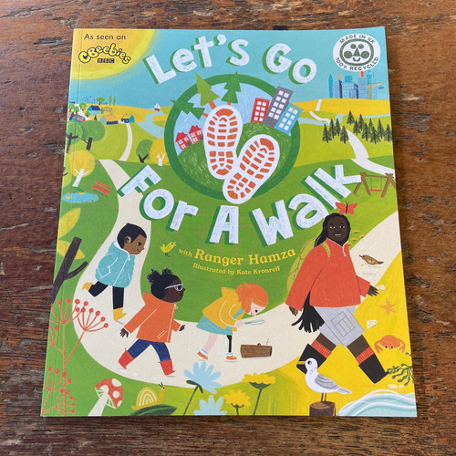 Let's go for a Walk | Ranger Hamza and Kate Kronreif | Children's Bookshop