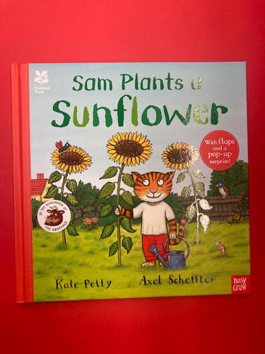 Sam Plants a Sunflower | Kate Petty & Axel Scheffler | Children's Bookshop