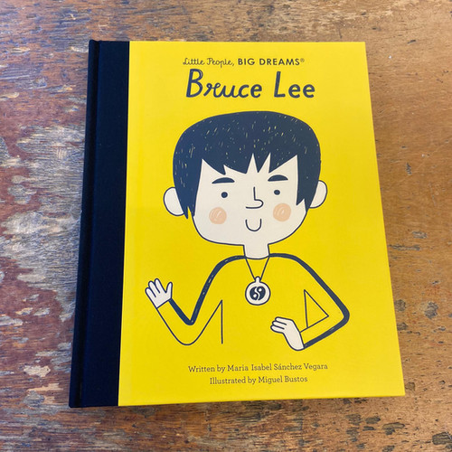 Bruce Lee [Little People Big Dreams] | Maria Isabel Sanchez Vegara ...