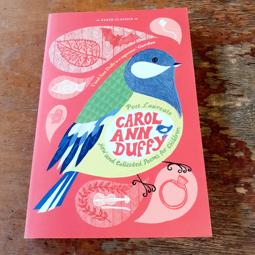 Carol Ann Duffy; New and Collected Poems for Children | Children's Bookshop