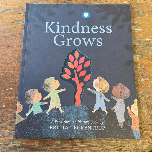 Kindness Grows | Britta Teckentrup | Children's Bookshop