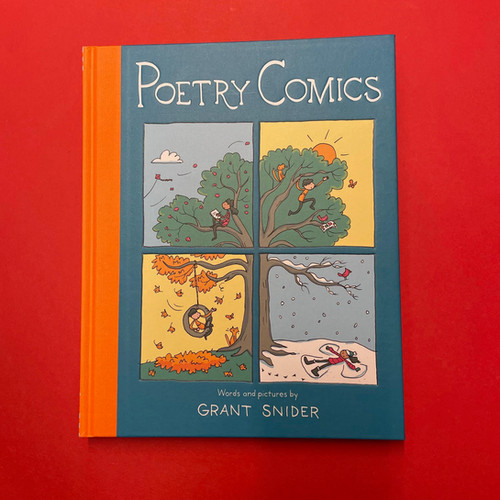 Poetry Comics | Grant Snider | Children's Bookshop