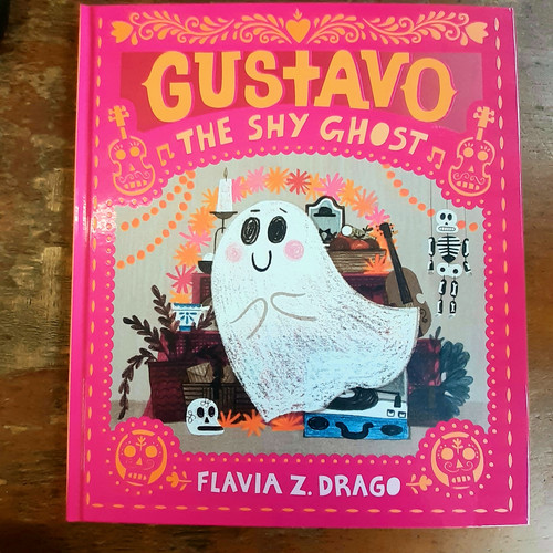 Gustavo the Shy Ghost (paperback) | Flavia Drago | Children's Bookshop