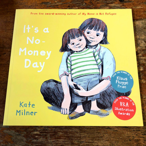 It's a No Money Day | Kate Milner | Children's Bookshop