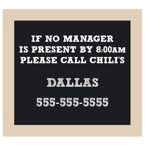 If No Manager is Present Chalkboard Style Sign | chilis