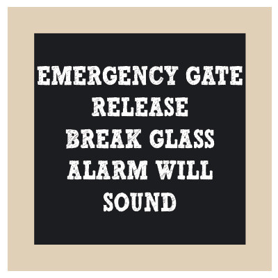 Emergency Gate Release Chalkboard Style Sign | chilis
