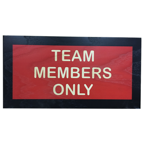 Team Members Only Sign | chilis