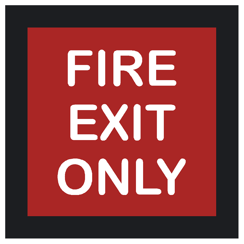 Fire Exit Only Sign | chilis