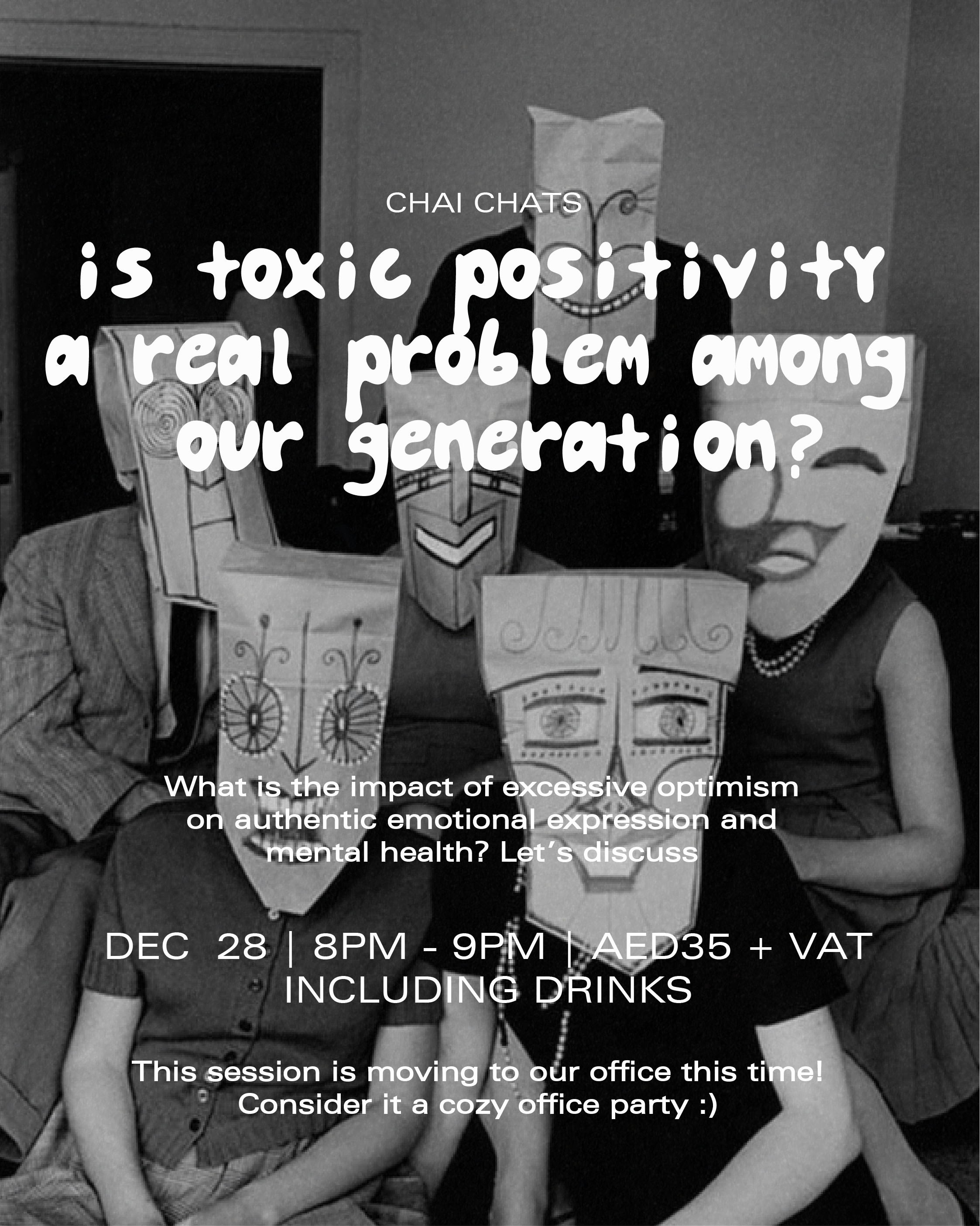 Chai Chats: "Is Toxic Positivity a Real Problem Among Our Generation?" | Moderated by Aseya ...