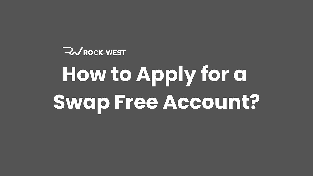 How to Apply for a Swap Free Account?