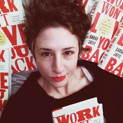 Work Won't Love You Back w/ Sarah Jaffe