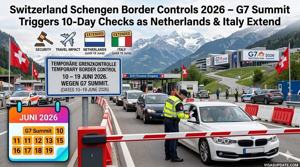 Switzerland Schengen Border Controls 2026 – G7 Summit Triggers 10-Day ...
