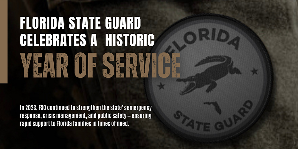 Florida State Guard Celebrates a Historic Year of Service