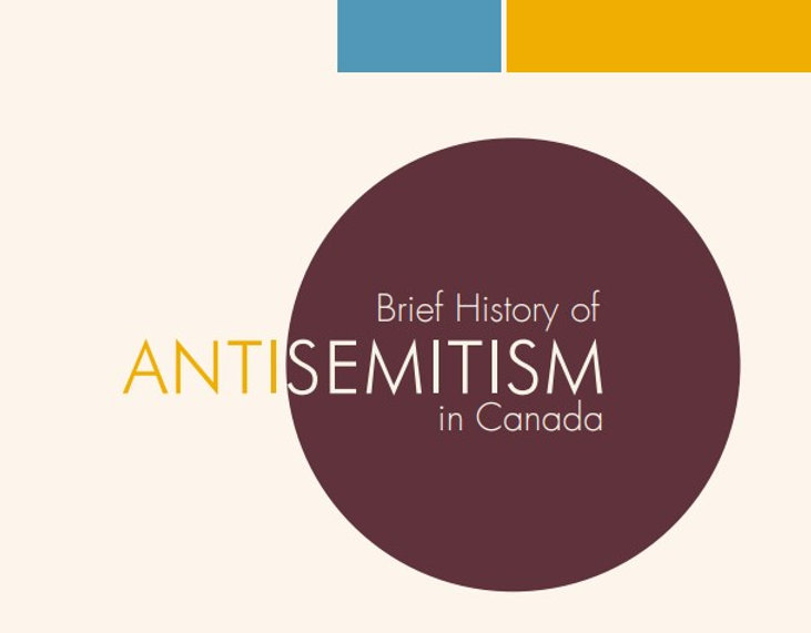 Brief History of Antisemitism in Canada