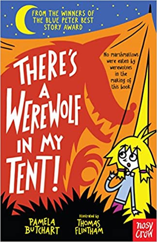 PAMELA BUTCHART - There's a Werewolf In My Tent! | Community Library