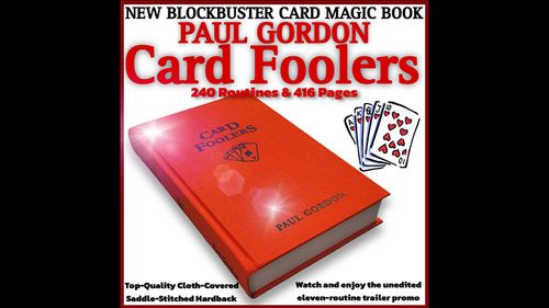 CARD FOOLERS by Paul Gordon | Magic Corner