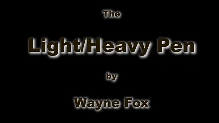 Light and Heavy Pen by Wayne Fox | Magic Corner