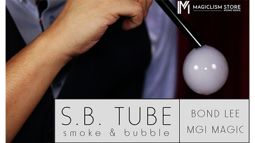 S.B. Tube by Bond Lee & MGI Magic | Magic Corner
