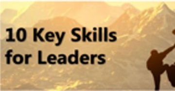10 Key Skills for Leaders
