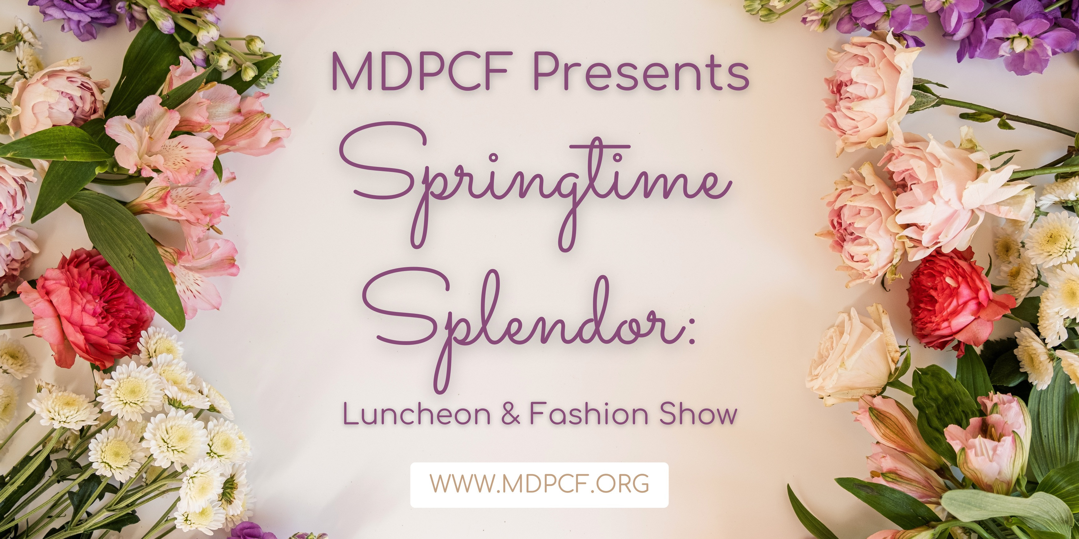 Springtime Splendor: Luncheon & Fashion Show | The MDP Cancer Fund