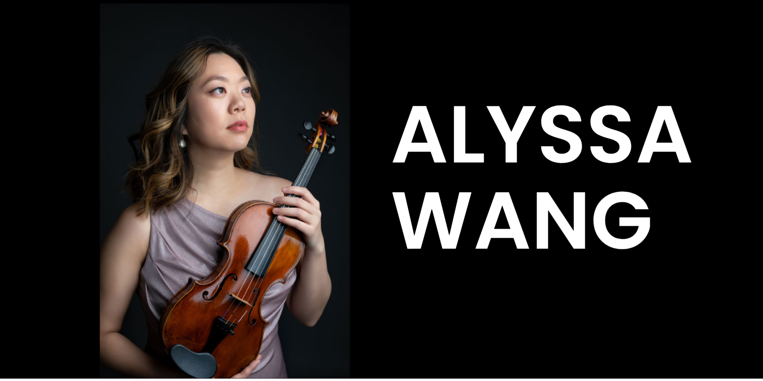 Alyssa Wang | Violinist | Conductor | Composer