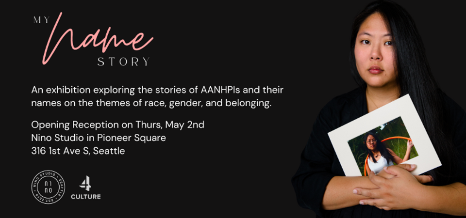 My Name Story Exhibition Opens in Honor of AANHPI Heritage Month.