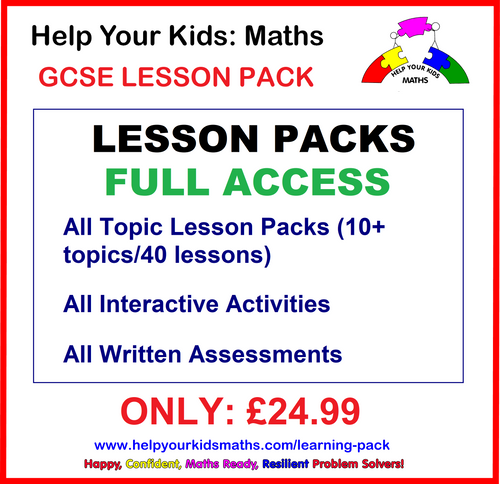 GCSE Lesson Packs - FULL ACCESS (ALL TOPICS) | Help Your Kids Maths