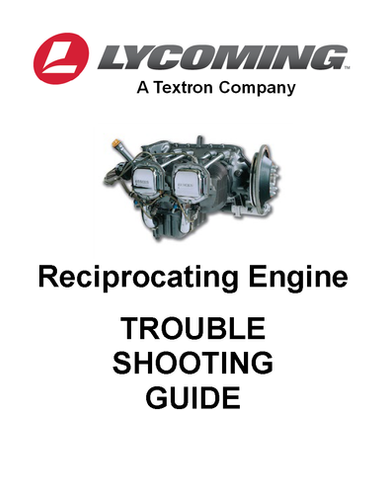 Lycoming Reciprocating Engine Troubleshooting Guide | AZTechnical Training