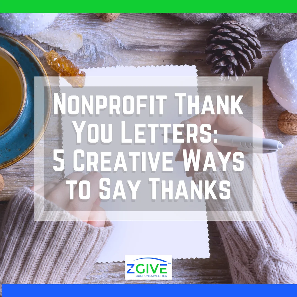 Nonprofit Thank You Letters: 5 Creative Ways to Say Thanks