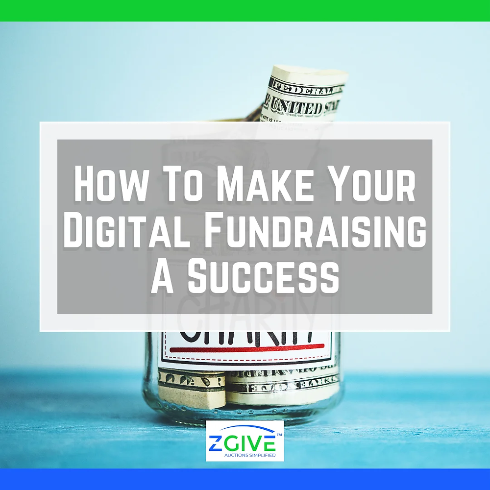 How To Make Your Digital Fundraising A Success