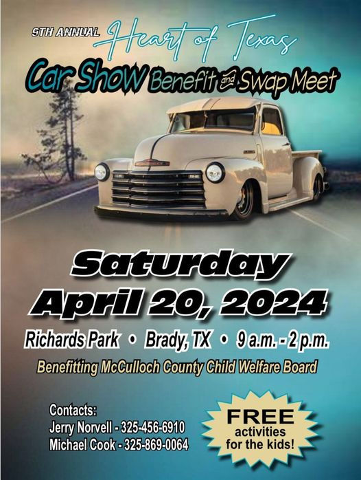 9th Annual Heart of Texas Car Show Benefit & Swap Meet | Visit Brady