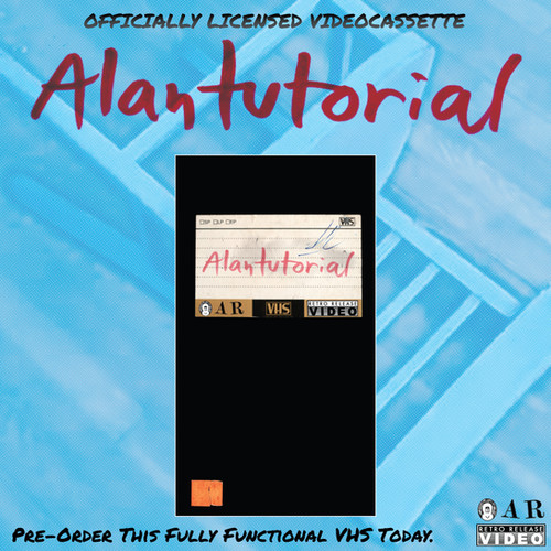 alantutorial (Officially Licensed) dir. Alan Resnick | Retro Release Video