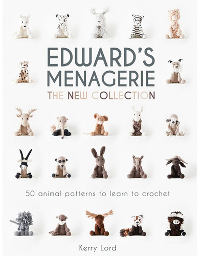 TOFT The New Collection: Edwards Menagerie Book by Kerry Lord ...