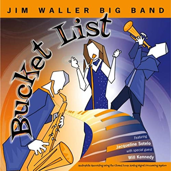 JIM WALLER, Bucket List
