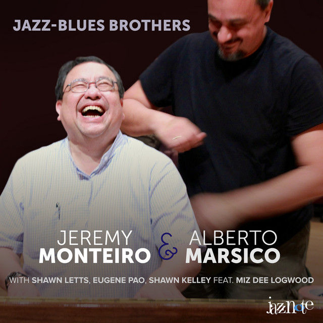 JEREMY MONTEIRO & ALBERTO MARSICO, Jazz-Blues Brothers