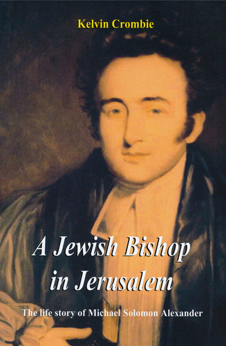 A Jewish Bishop in Jerusalem | heritageresources