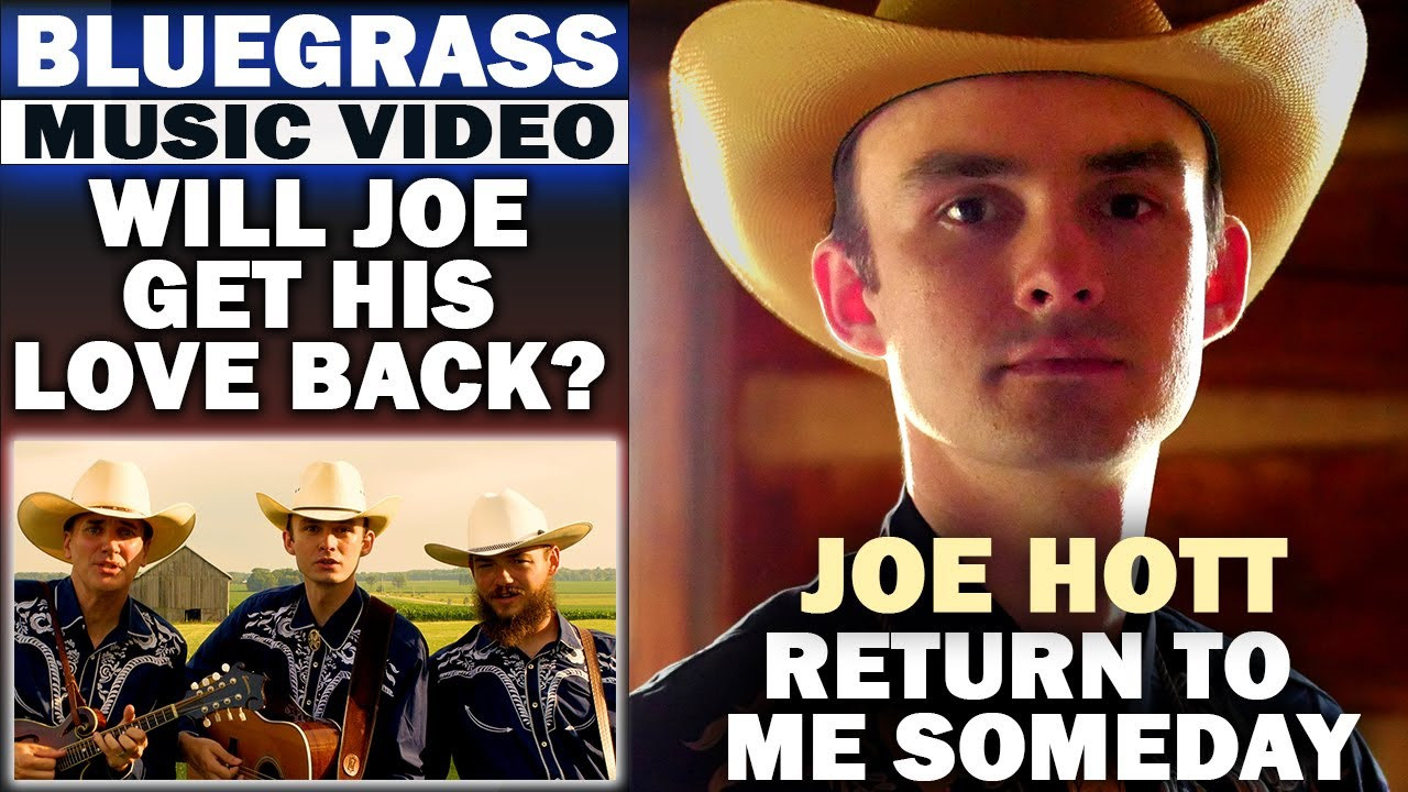 Joe Hott - Return To Me Someday