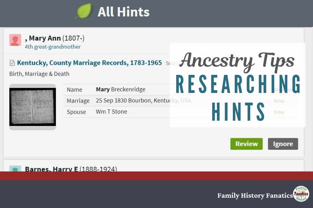 Ancestry Hints - How to Accept Clues While Doing Genealogy Research
