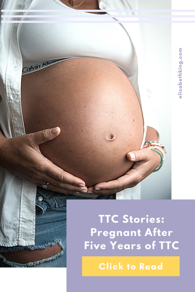 TTC Stories: Pregnant After Five Years of TTC