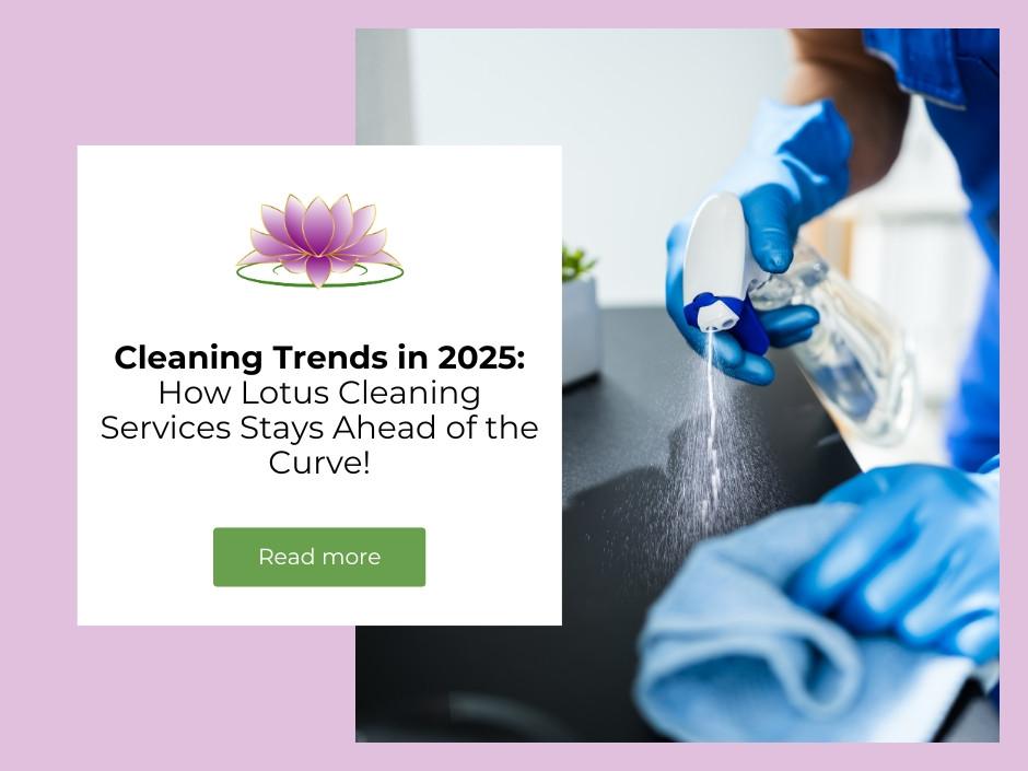 Top cleaning trends in 2025 that are transforming the industry: How ...