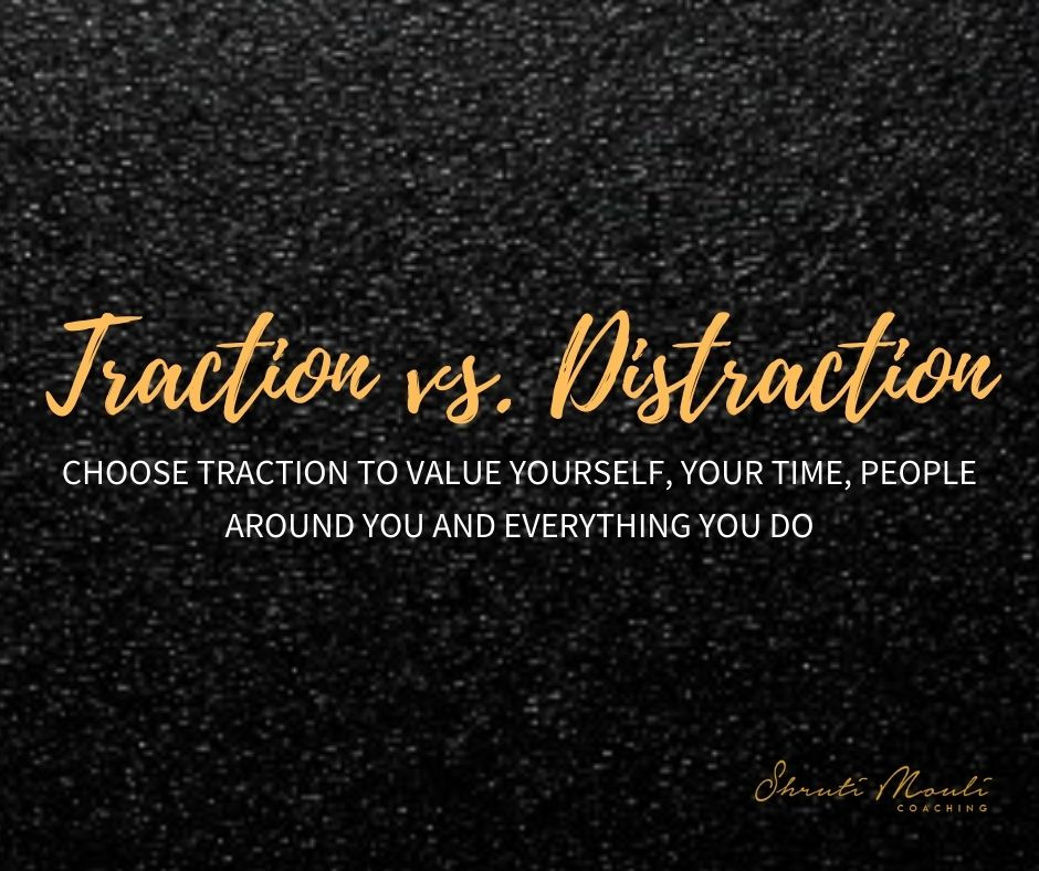 Traction vs. Distraction