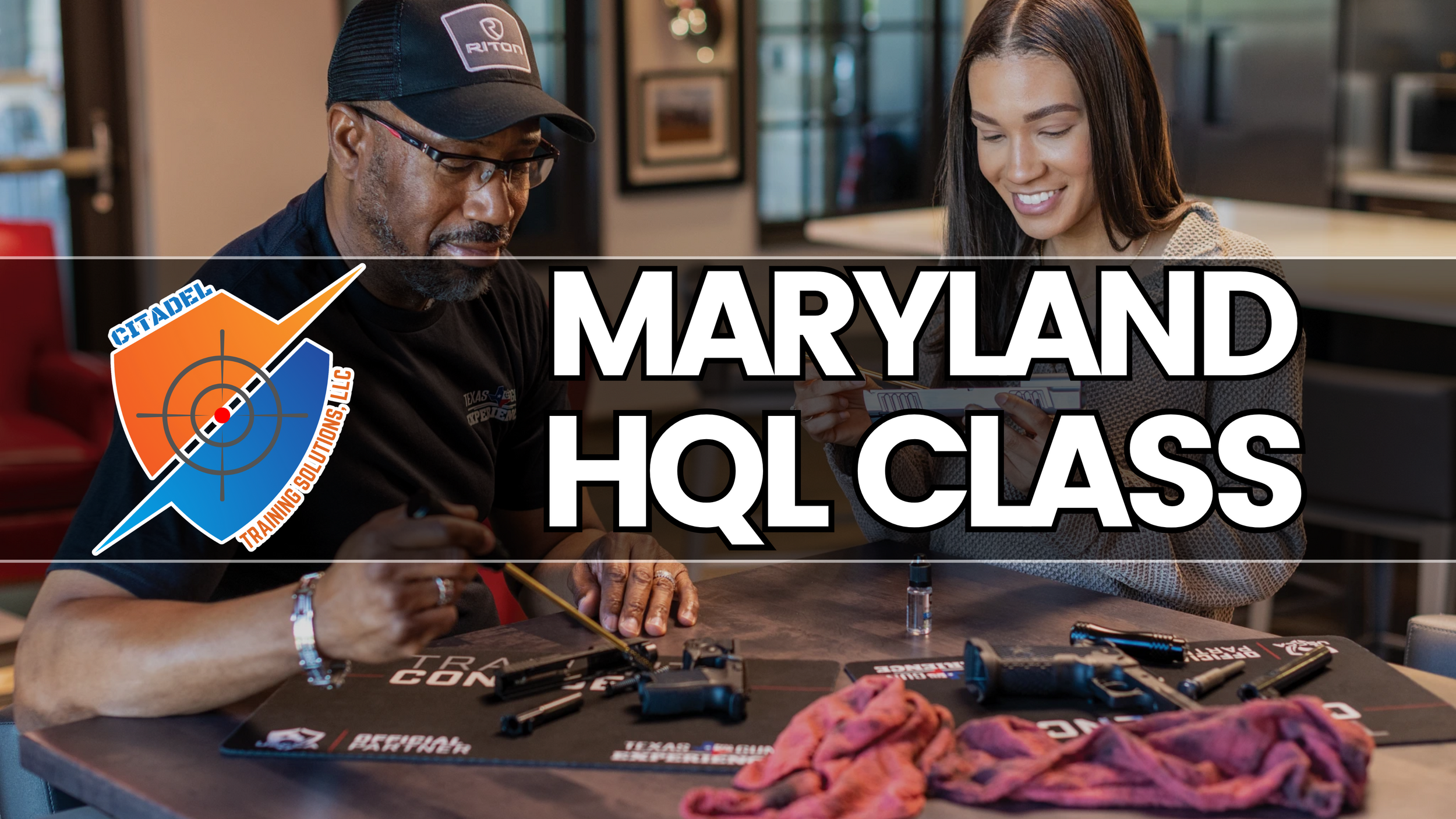 Maryland HQL | Citadel Training Solutions - Waldorf, MD
