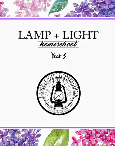 Lamp + Light Year 3 Curriculum - Digital Download | Lamp + Light Homesch